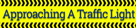 Approaching A Traffic Light – Indera En Voy Transportation / EM Prez ...